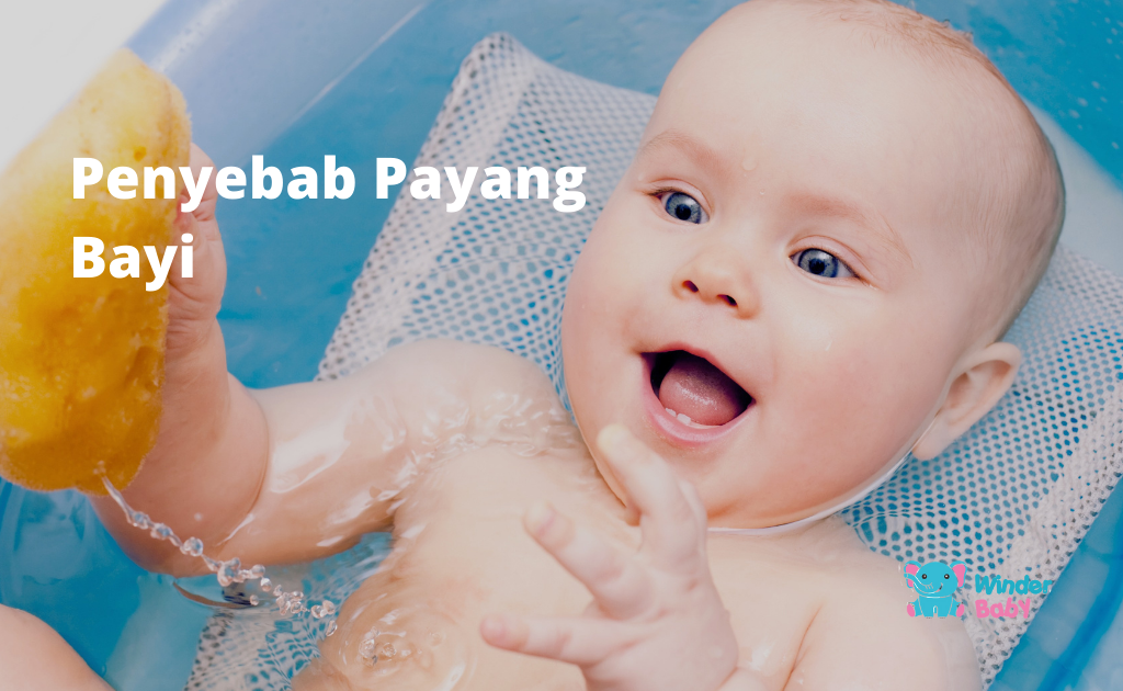 Penyebab Peyang Bayi – Winder Baby